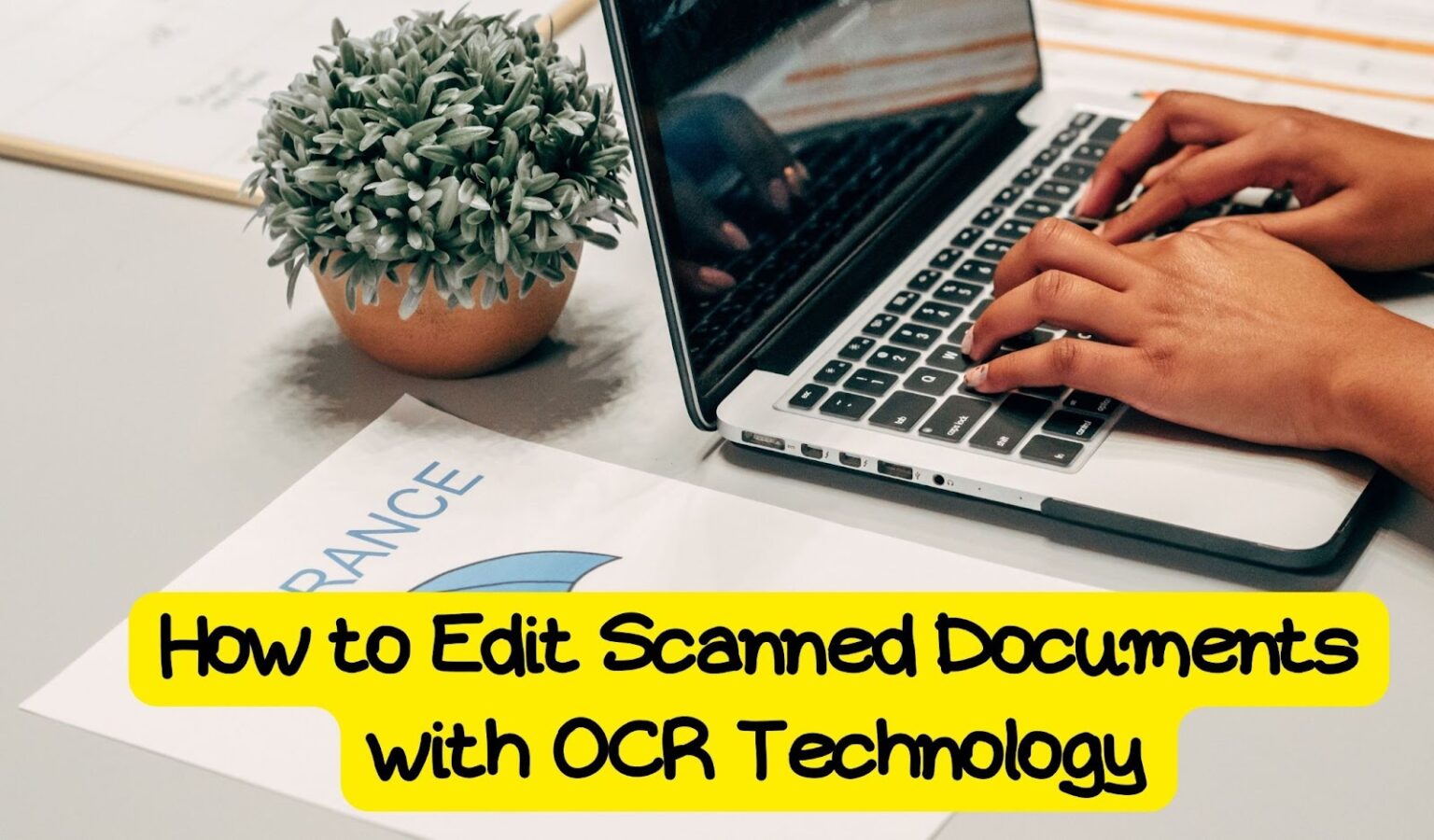 Edit Scanned Documents with OCR – Textify Analytics